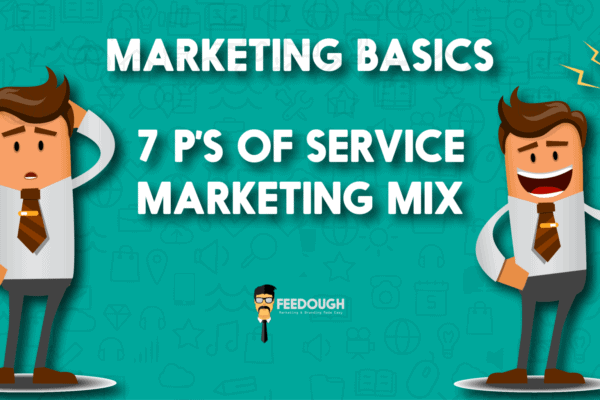 Service Marketing Mix - 7 Ps of Marketing Mix | Feedough