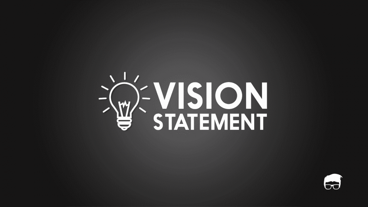 Vision Statement: The Complete Guide | Feedough