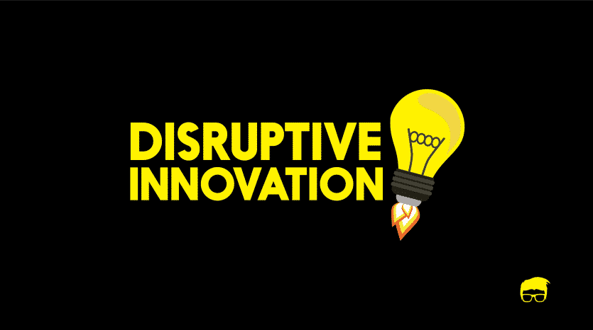 What Is Disruptive Innovation? | Feedough