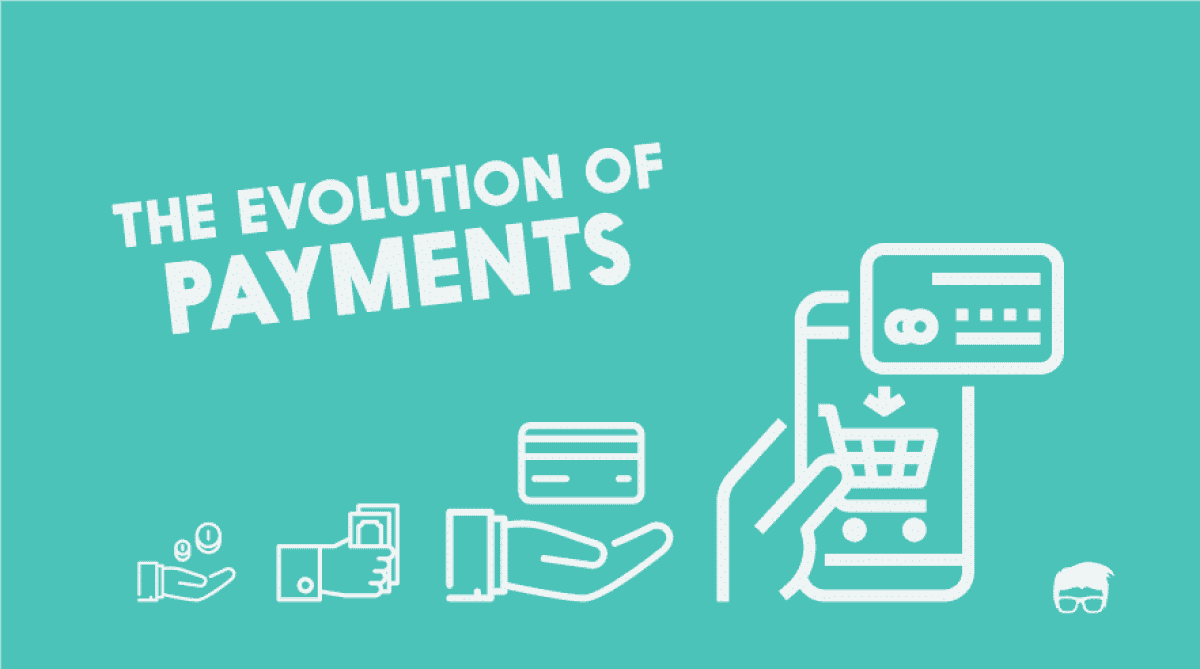 The Evolution Of Payments | Feedough