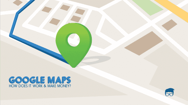 How Google Maps Works & Makes Money? | Feedough