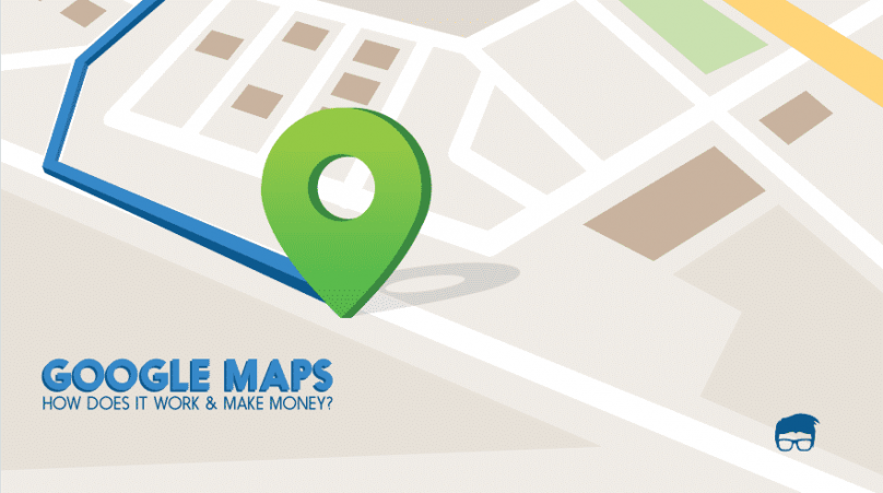 How Google Maps Works & Makes Money? | Feedough