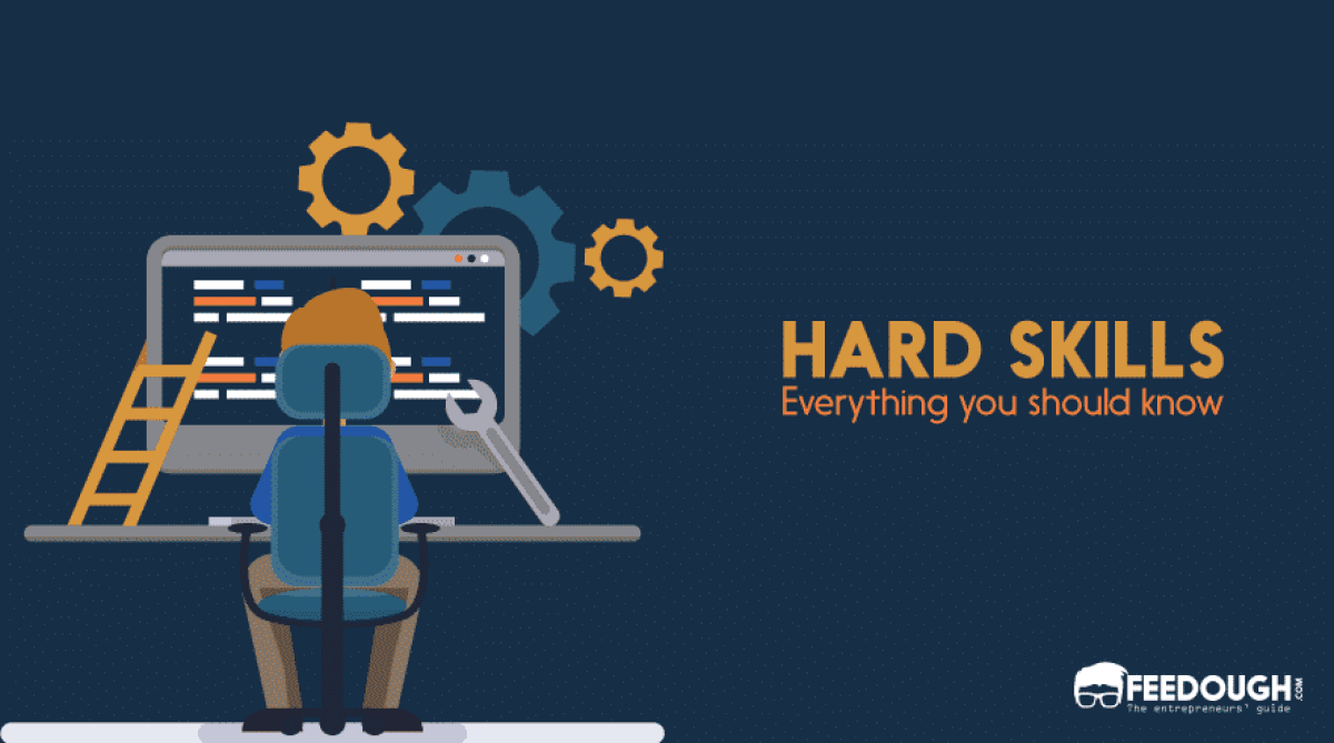 Hard Skills - Definition, Importance & Examples | Feedough