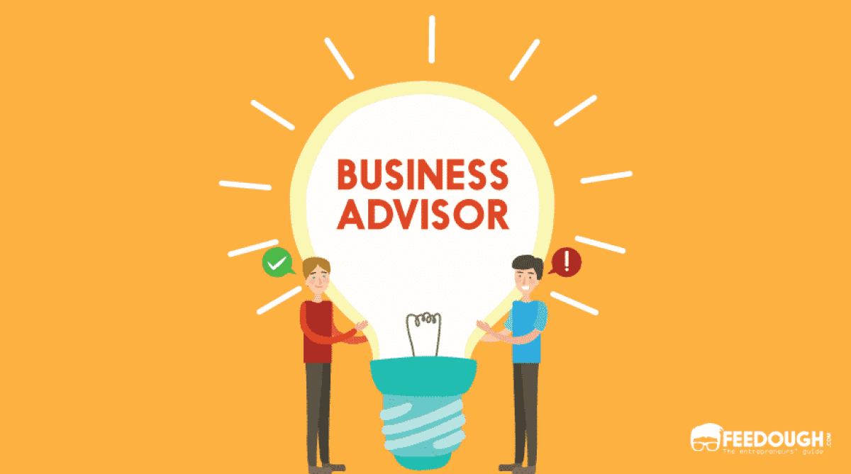 Who Is A Business Advisor 10 Types Of Advisors Feedough