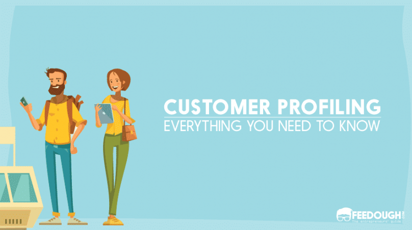 What Is Customer Profiling? - Meaning, Elements & Examples | Feedough What Is Customer Profiling? - Meaning, Elements & Examples | Feedough