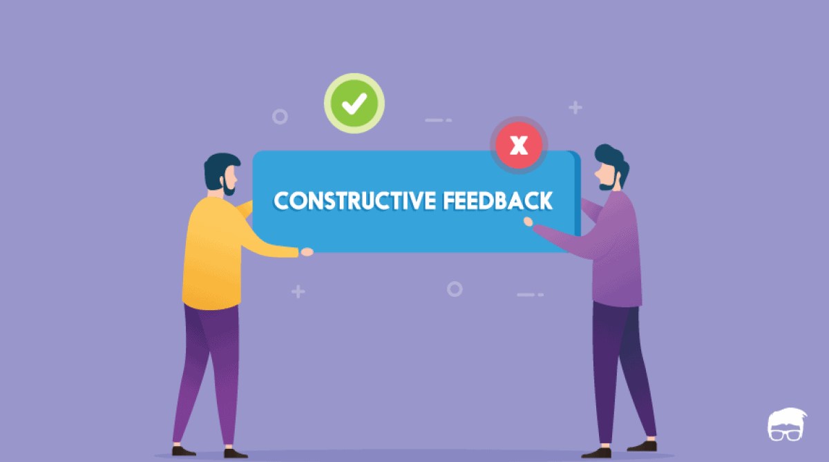 Constructive Feedback: Meaning, Types, & How-To Guide | Feedough