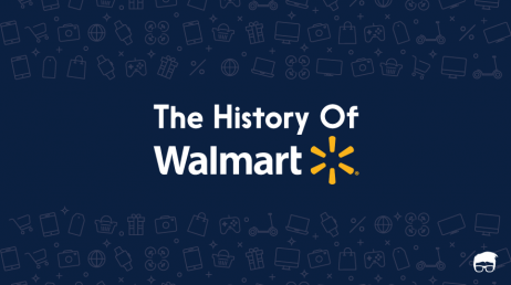 The History Of Walmart | Feedough