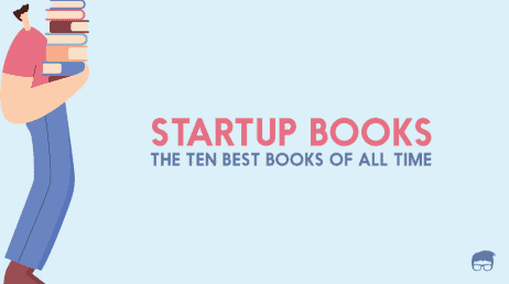 10 Best Startup Books For Entrepreneurs | Feedough