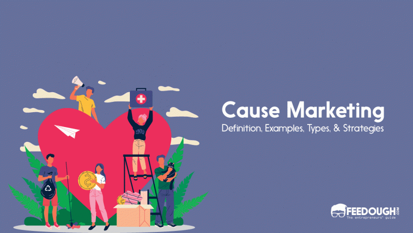 What Is Cause Marketing? - Types & Examples | Feedough