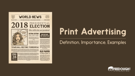 What Is Print Advertising? - Importance, Elements, Types, Examples ...