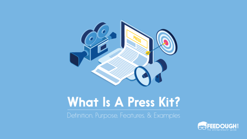 What Is A Press Kit? - Media Kit Elements & Examples | Feedough