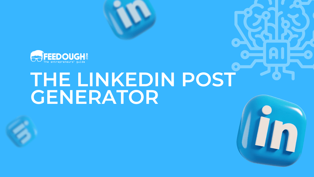 Free LinkedIn Post Generator (AI-Powered) – Feedough