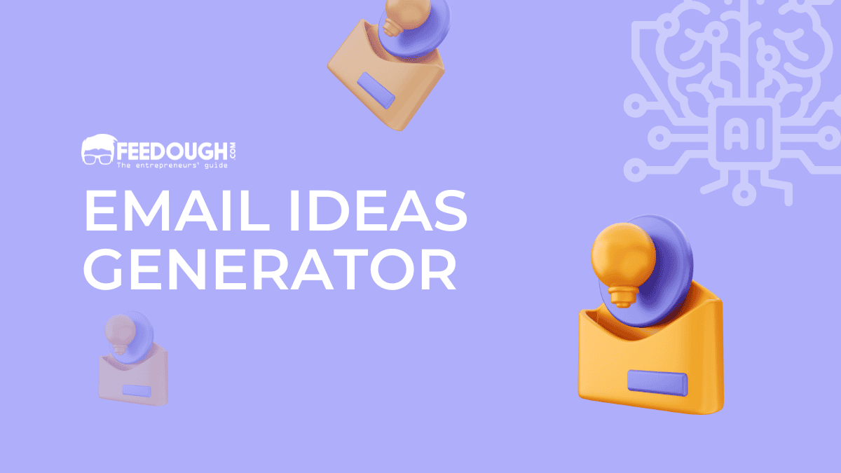Free Email Ideas Generator (AI-Powered) – Feedough