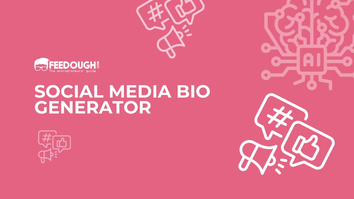 Free Social Media Bio Generator (AI-Powered) – Feedough