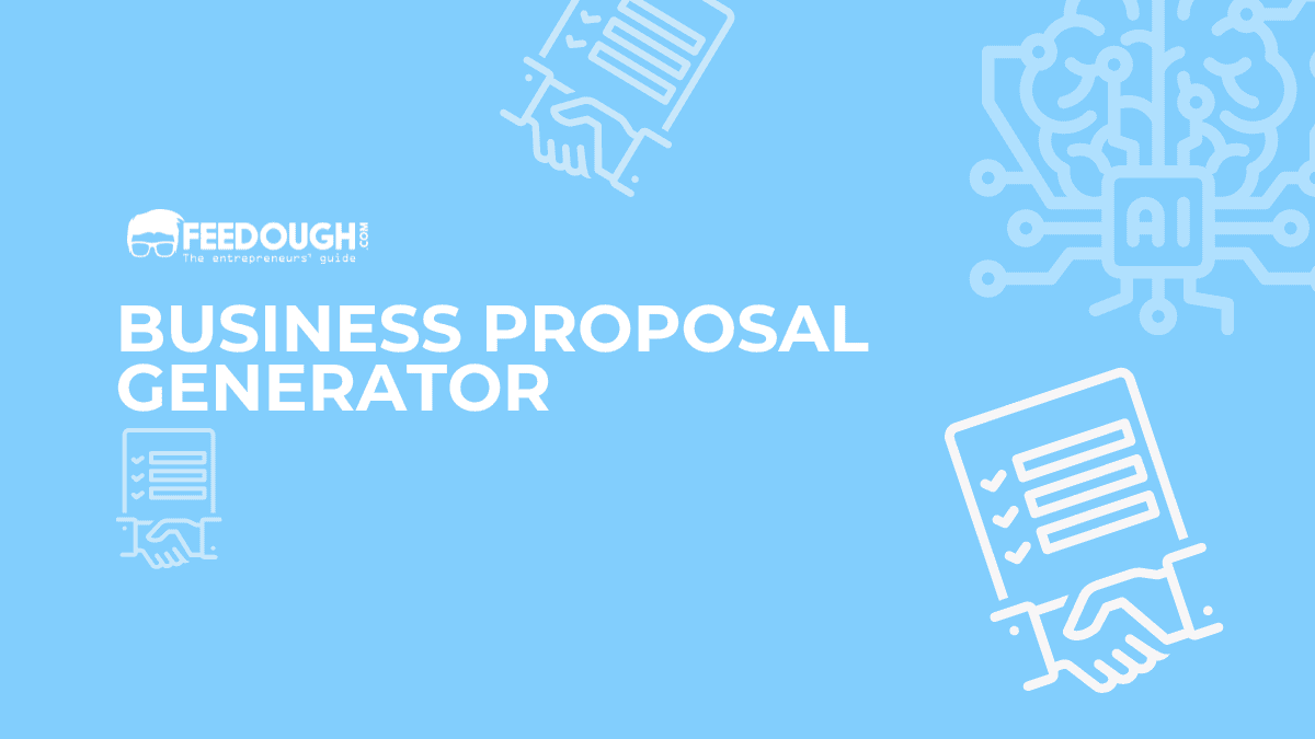 Free Business Proposal Generator (AI-Powered) – Feedough