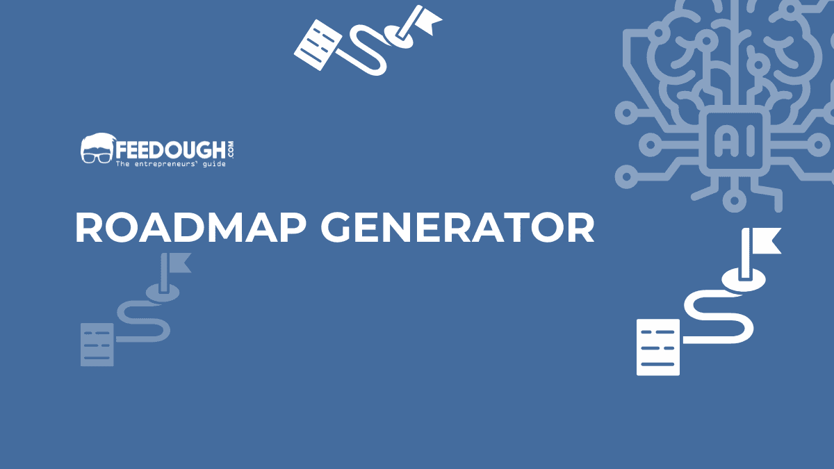 AI Roadmap Generator [Unlimited & No Login] – Feedough