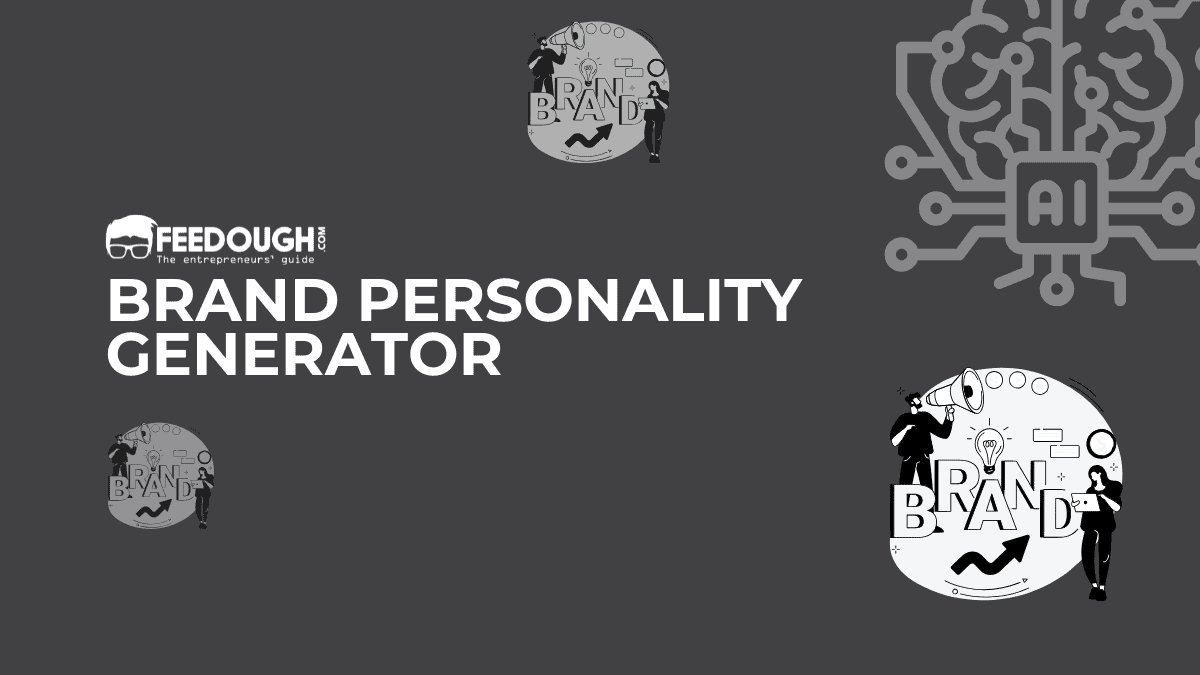 AI Brand Personality Generator [Unlimited & No Login] – Feedough