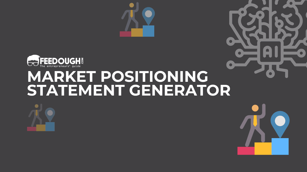 AI Market Positioning Statement Generator – Feedough