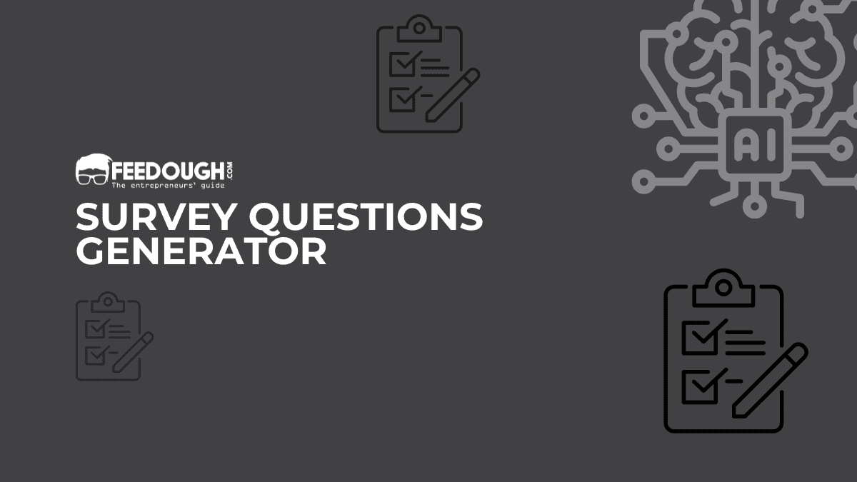 Free Survey Questions Generator (AI Powered) – Feedough