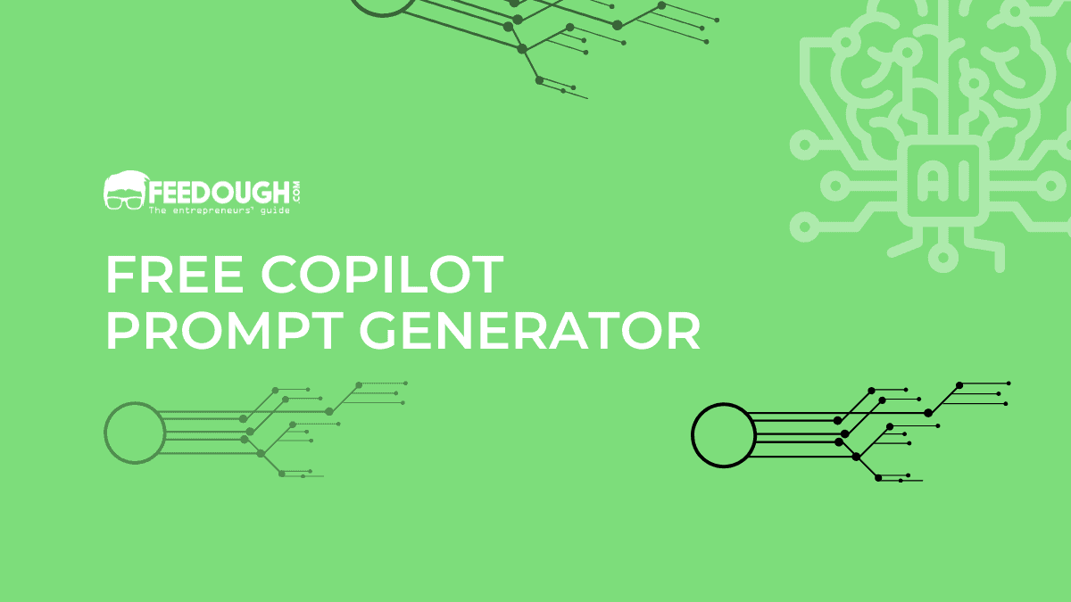 Copilot Prompt Generator [Free & AI Powered] – Feedough